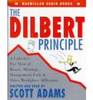 The Dilbert Principle: Amazon.co.uk: Adams, Scott, Adams, Scott ...