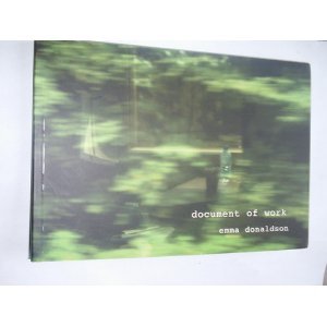 Emma Donaldson: A Document: Emma Johnston, Stuart COUGHLAN, Peter ...