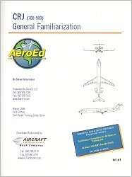 General Familiarization CRJ (700-900): Steve Oebermann: 9780977129768: Amazon.com: Books