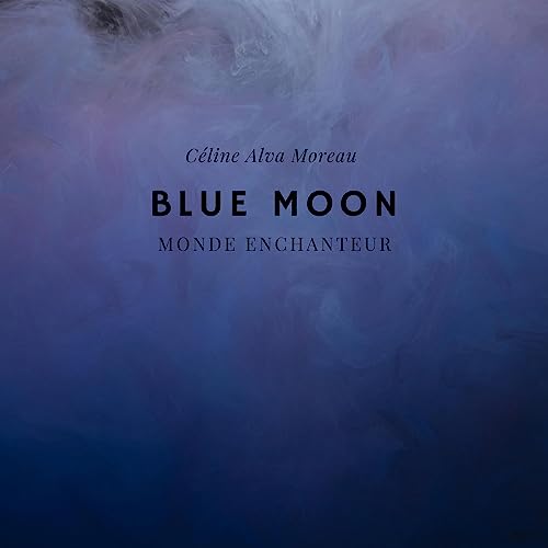 Blue Moon by Céline Alva Moreau on Prime Music