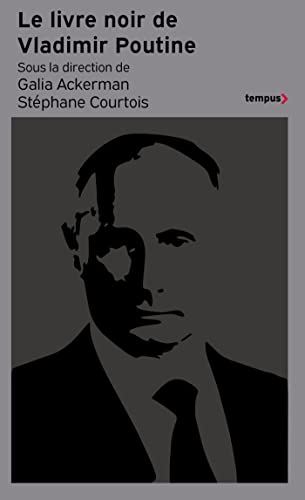 Le Livre noir de Vladimir Poutine eBook : Ackerman, Galia, Courtois ...