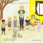 A Day at Luv-n-Hugs Day Care: Koehnen, Kelly, Goehring, Sherri K ...