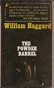 Powder Barrel: William Haggard: 9780451029911: Amazon.com: Books