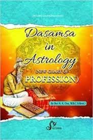Dasamsa In Astrology 9 New Chart Of Profession : SHRI R.K. DAS: Amazon ...