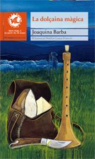 La dolçaina màgica (La Feram. Sèrie Roja) (Catalan Edition): Barba ...