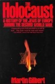 The Holocaust: A History of the Jews of Europe During the Second World ...