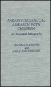 Parapsychological Research with Children: Drewes PsyD MA MS RPT-S ...