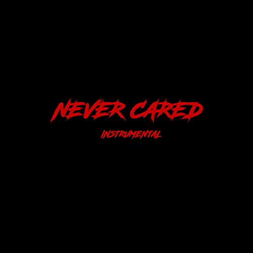 Play Never Cared (Instrumental) by Jungle Boy Beats on Amazon Music