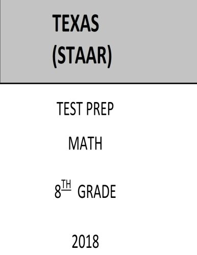 8th Grade STAAR Test Prep: 8th Grade Texas Assessment Academic Rediness ...