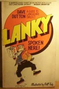 Lanky spoken here: a guide to the Lancashire dialect | Amazon.com.br