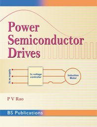 POWER SEMICONDUCTOR DRIVES: MURTHY K M VISHNU: 9788178001463: Amazon ...