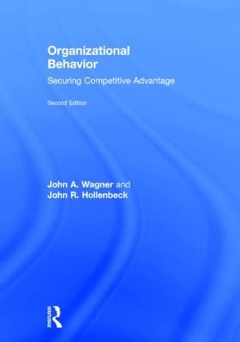 Amazon.com: Organizational Behavior: Securing Competitive Advantage ...