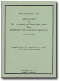 Introduction to Ratemaking & Loss Reserving for Property & Casualty ...