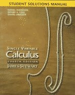 Student Solutions Manual for Stewart`s Single Variable Calculus 6th ...