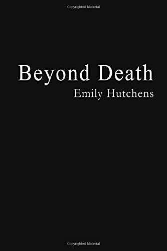 Amazon.com: Beyond Death: A Book of Poems: 9781520102221: Hutchens ...