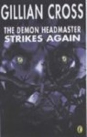 Demon Headmaster Strikes Again: Cross, Gillian: 9780141312637: Amazon.com: Books