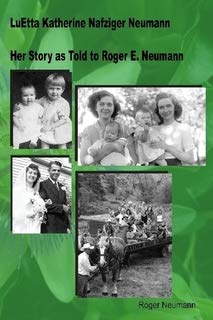 LuEtta-Her Story: Roger Neumann: Amazon.com: Books