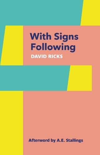 With Signs Following: Amazon.co.uk: Ricks, David: 9781915048196: Books