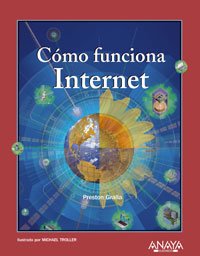 Como funciona internet/ How the Internet Works: Gralla, Preston ...