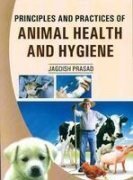 Principles and Practices of Animal Health and Hygiene : Amazon.in: Books