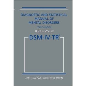 Diagnostic and Statistical Manual of Mental Disorders Dsm-Iv-Tr: First ...