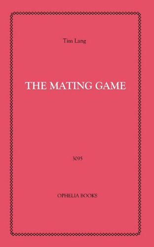 The Mating Game: Lang, Tim: 9781608728473: Amazon.com: Books