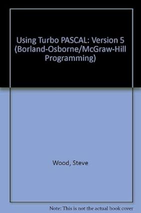Amazon | Using Turbo Pascal Version 5 (Programming Series) | Wood, Steve | Languages & Tools