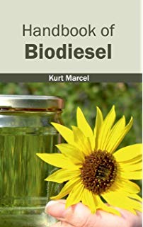 Handbook of Biodiesel: Kurt Marcel,: 9781632402554: Amazon.com: Books