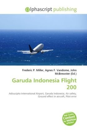 Garuda Indonesia Flight 200: unknown author: 9786131656811: Amazon.com ...