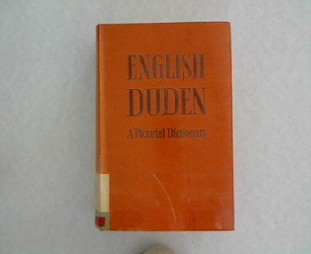 The English Duden - A Pictorial Dictionary with English and German ...