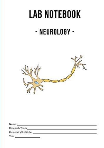 Lab Notebook - NEUROLOGY -: to help you in your Lab work! For ...