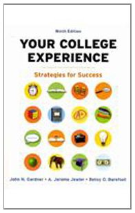 Your College Experience- Strategies for Success, 9th Edition / Insider ...