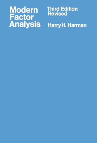 Amazon.com: Modern Factor Analysis: 9780226316529: Harman, Harry H.: Books