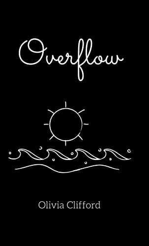 Overflow *** Top 5 Poetry Book *** eBook : Clifford, Olivia: Amazon.in ...