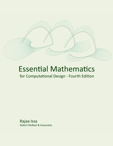 Essential Mathematics for Computational Design: Rajaa Issa: Amazon.com ...