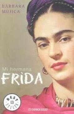 Buy MI HERMANA FRIDA Book Online at Low Prices in India | MI HERMANA ...
