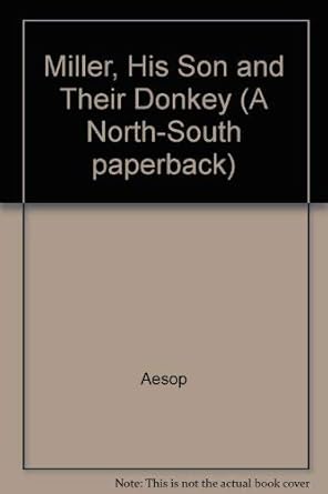 Miller, His Son and Their Donkey (A North-South Paperback): Eugen Sopko ...