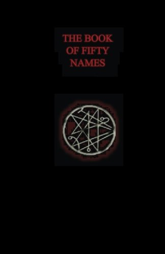 The Book Of Fifty Names: Lovecraft, H. P., Gowan, J.: 9781943138326 ...