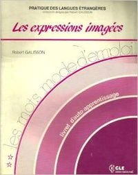 Amazon.fr - Les Mots - Modes d'Emploi: Les Expressions Imagees ...