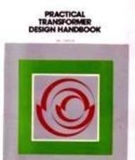 Practical Transformer Design Handbook by Eric Lowdon (2011-09-30 ...