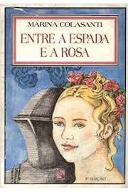 entre a espada e a rosa colasanti marina : Colasanti: Amazon.de: Bücher