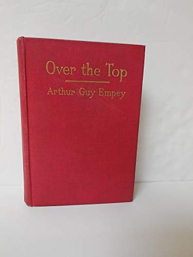 "Over The Top" by An American Soldier Who Went (with Tommy's Dictionary ...