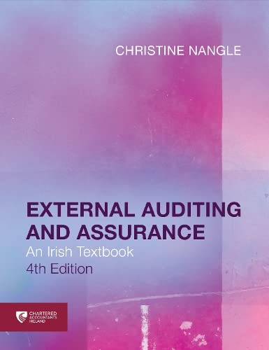External Auditing and Assurance (4th Edition) : Nangle, Christine ...