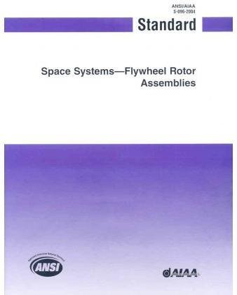 American National Standard: Space Systems - Flywheel Rotor Assemblies ...