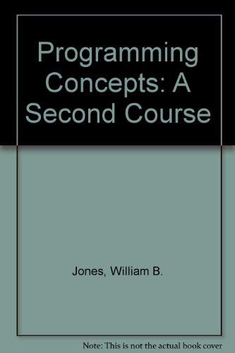 Programming Concepts A Second Course With Examples In Pascal