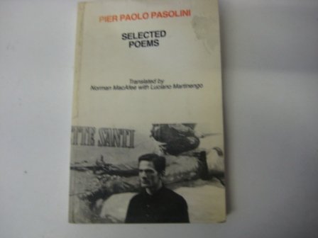 Selected Poems: Pasolini, Pier Paolo: Amazon.com: Books