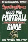 2006 Pro Football Guide The Ultimate Football Almanac 2006 Preview and ...