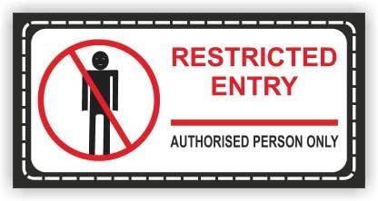 Restricted Entry sign Foam board, Foam board fixed with Waterproof ...