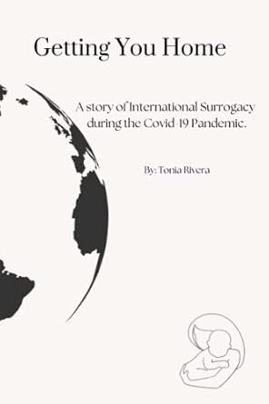 Getting You Home: Rivera, Tonia: 9798377821984: Amazon.com: Books