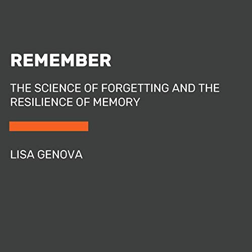 Amazon.com: Remember: The Science of Memory and the Art of Forgetting ...